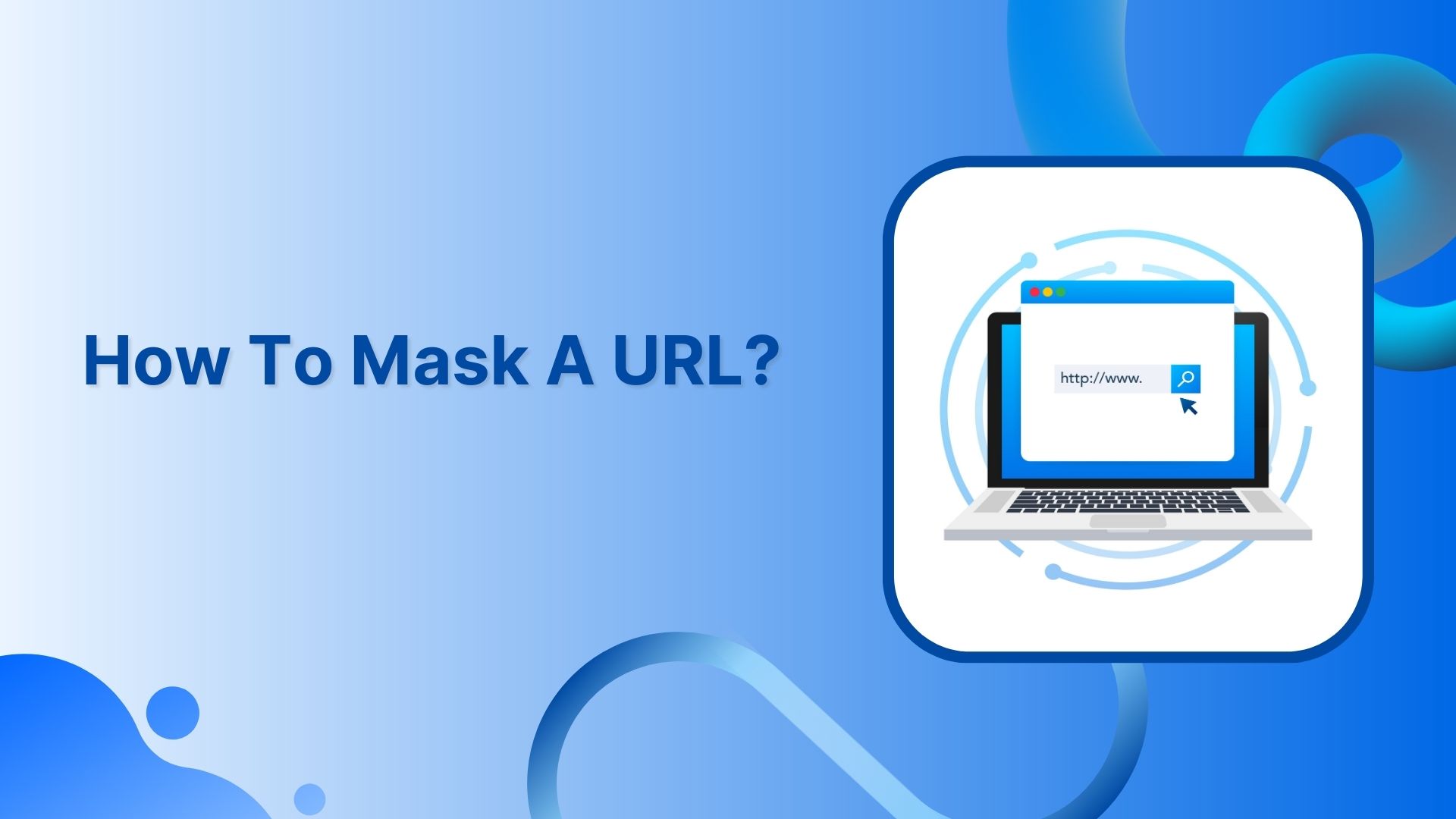 What is URL Masking?
